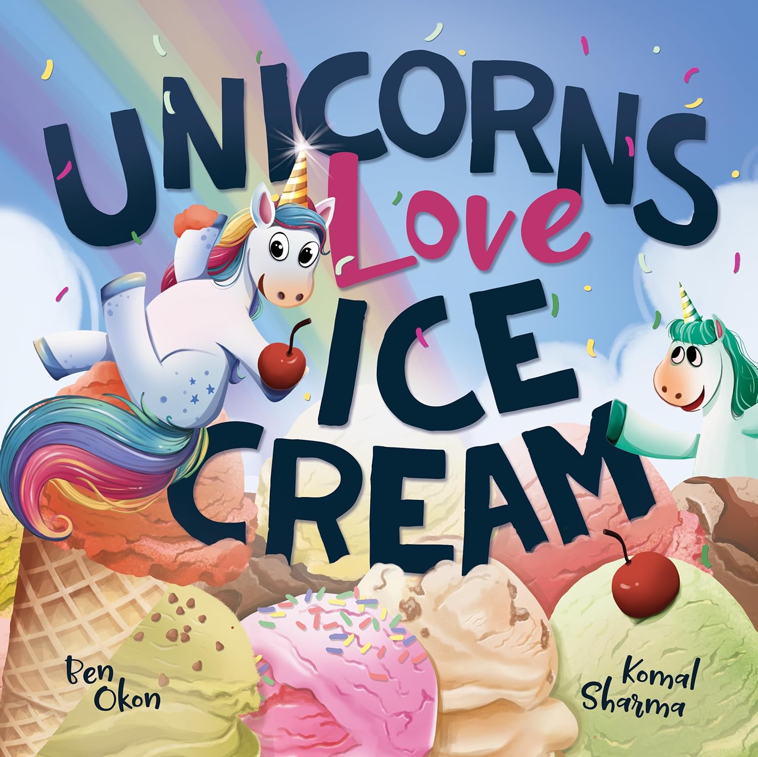 Unicorns Love Ice Cream (Mythical Feasts) – KBook Publishing